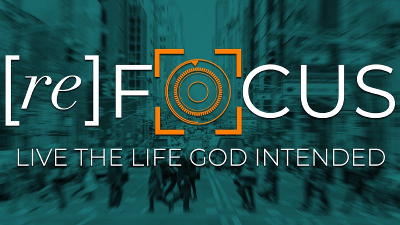ReFocus On My Prayers | Hope Church