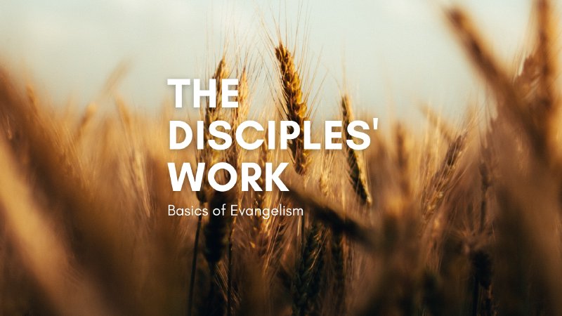 The Disciples' Work Session Two | Connection Community Church