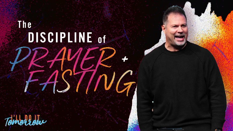 The Discipline of Prayer & Fasting | Thousand Hills Church
