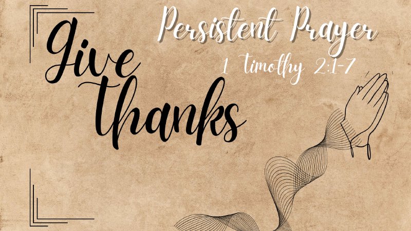 Persistent Prayer | Fairview Baptist Church