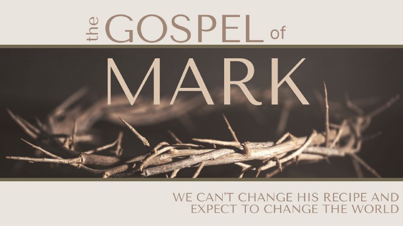 The Gospel of Mark 9 Audio | West Ridge Community Church