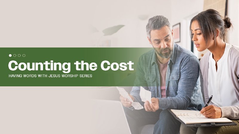 Counting the Cost | Christ Community UMC