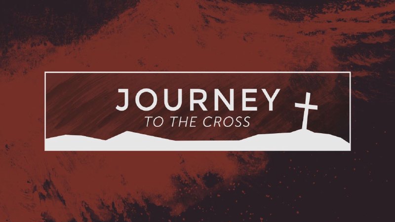 Journey to the Cross | South Main Baptist Church