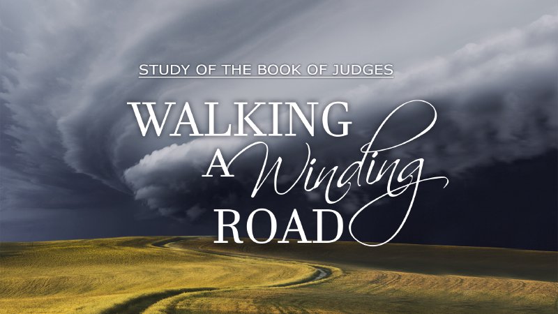 Lesson 13: Jephthah (part 2), Ibzan, Elon, Abdon, Samson (intro ...