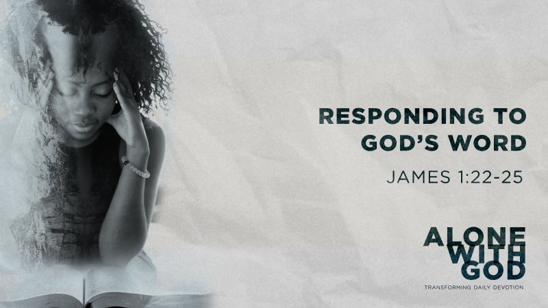 4. Responding to God's Word | Word By Mail