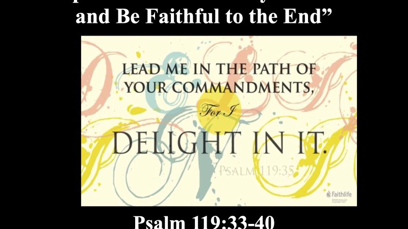 Help Me Lord to Live by Your Word and Be Faithful to the End - Pastor ...