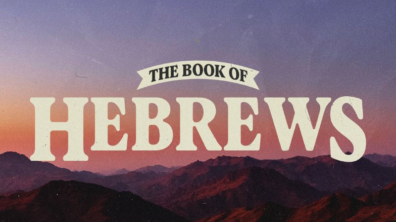 Hebrews: The Importance of Faith | Season 16, Episode 27 | Hebrews 11:1 ...
