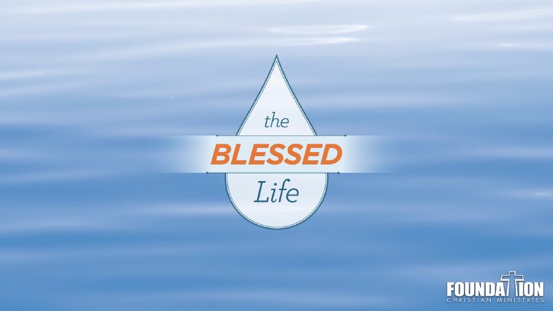 The Blessed Life | #MyFCM