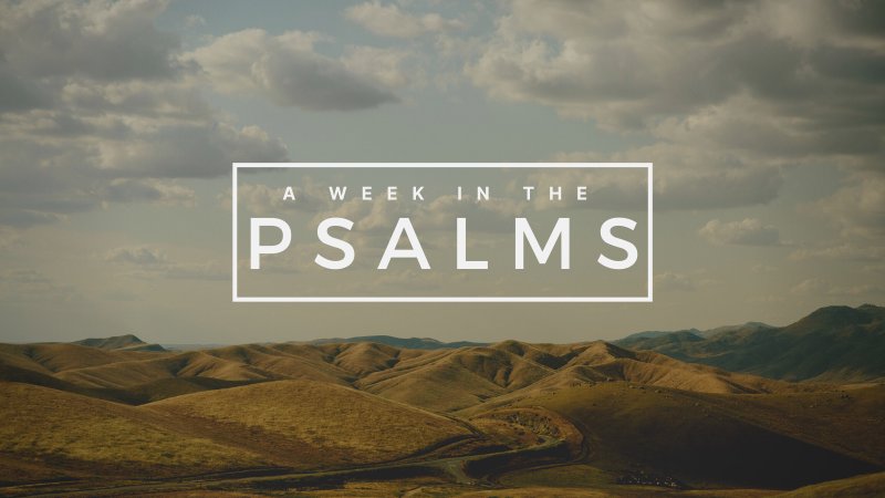 A Week in the Psalms: Psalm 1 | Cornerstone Community Church - Louisville