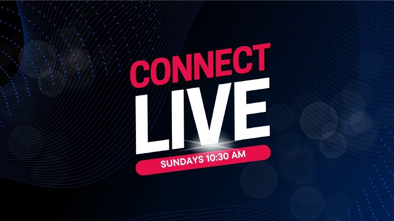 Sunday Morning Worship Service | Connect Algiers