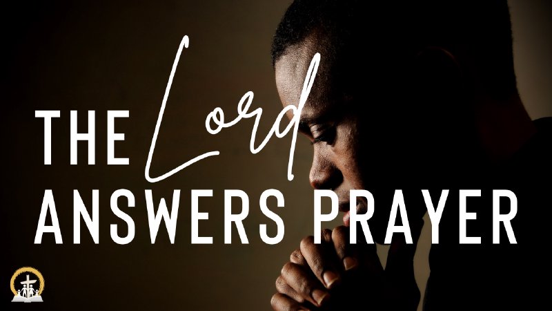 The Lord Answers Prayer | Unity of Faith Christian Center