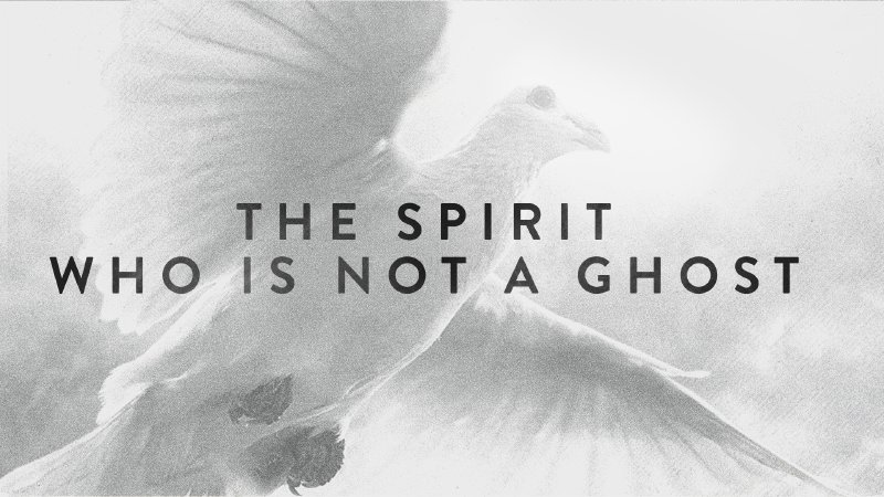 The Spirit Who Is Not A Ghost | First Assembly Memphis