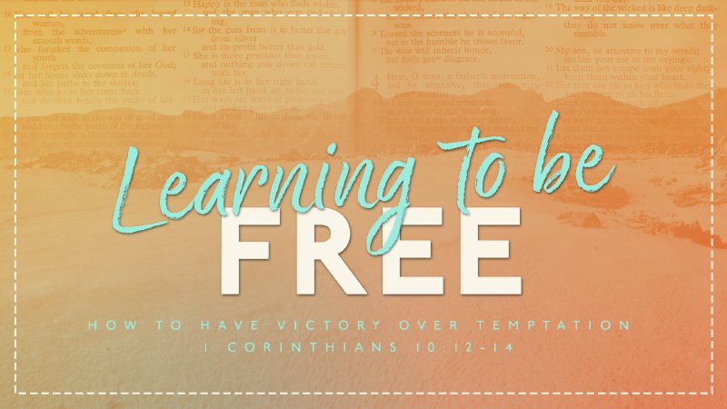How to Have Victory Over Temptation | First Baptist Sevierville