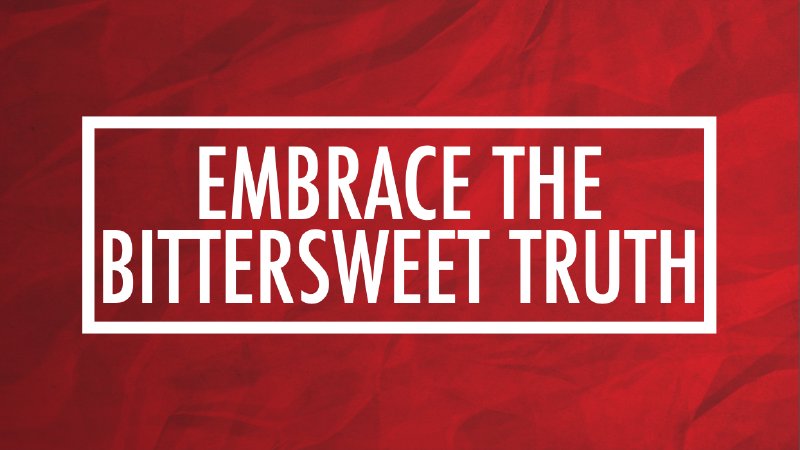 Embrace The Bittersweet Truth | Harvest Bible Chapel Barbados