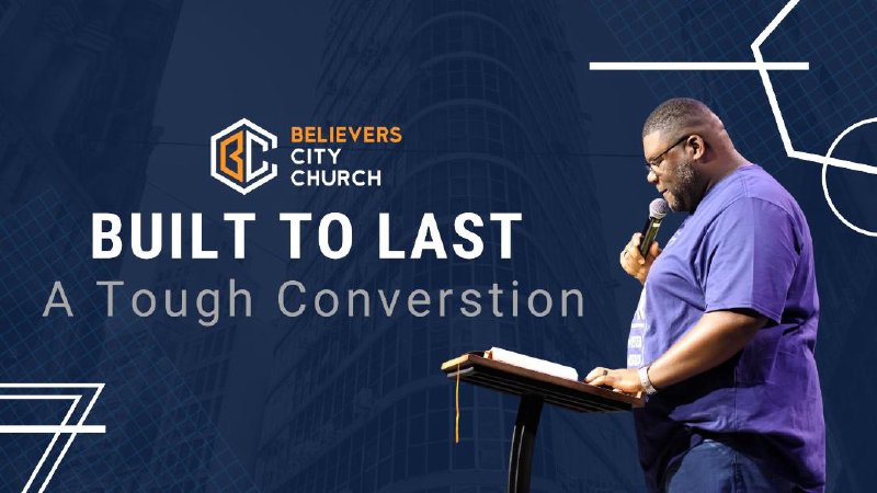 A Tough Conversation | Believers City Church