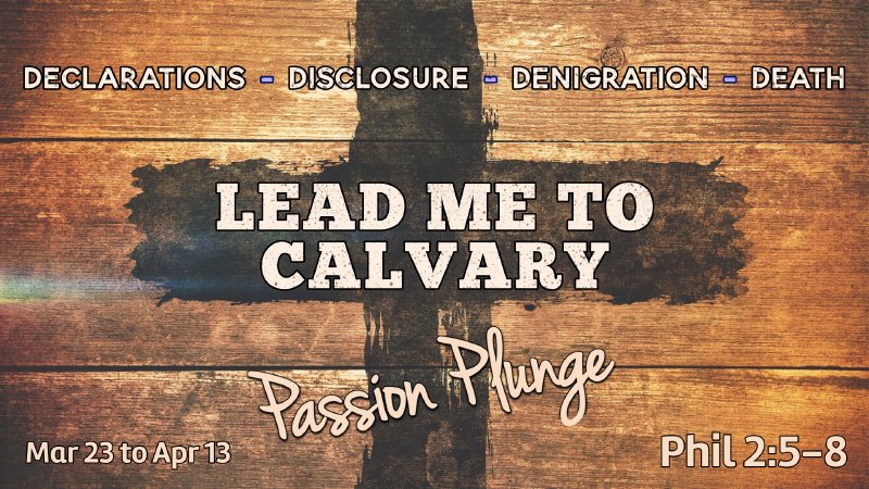 Lead Me to Calvary | MichiganLakewood Church