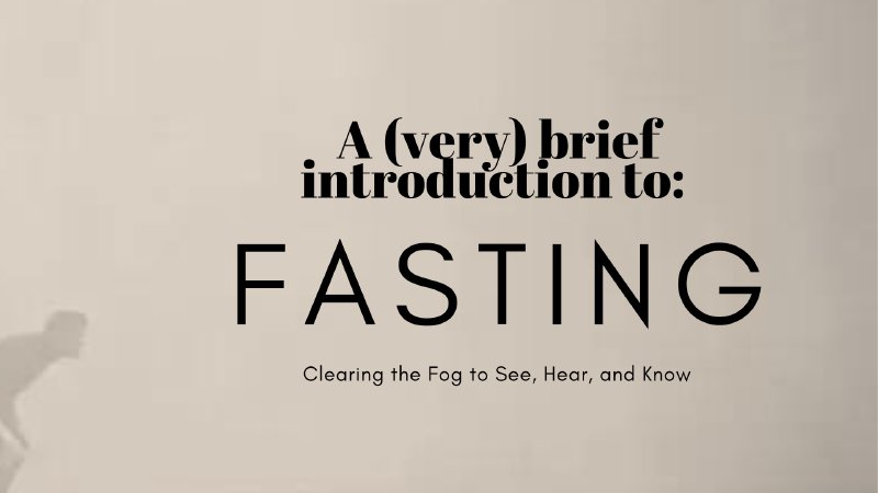 Fasting: A (very) Brief Introduction | Gateway Church