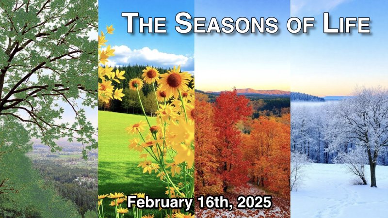 The Seasons of Life | First Christian Church