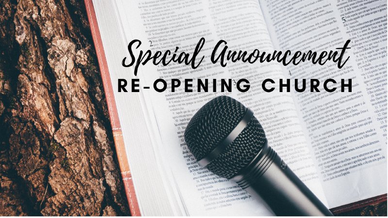 Plans for Re-Opening Church | Antioch Bible Church