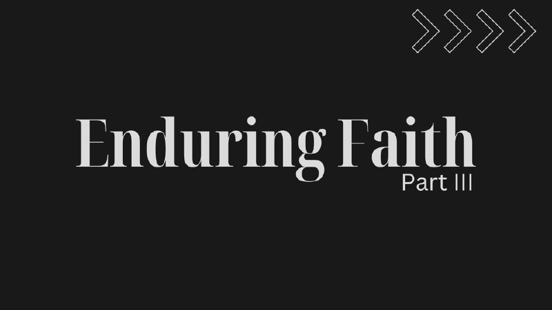 Enduring Faith Pt. 3 | House of Praise International Church