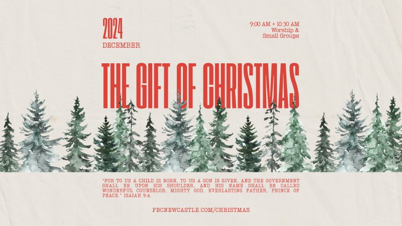 The Gift Of Christmas | FBC Newcastle