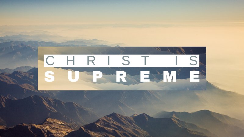Christ is Supreme | ONEeighty Church