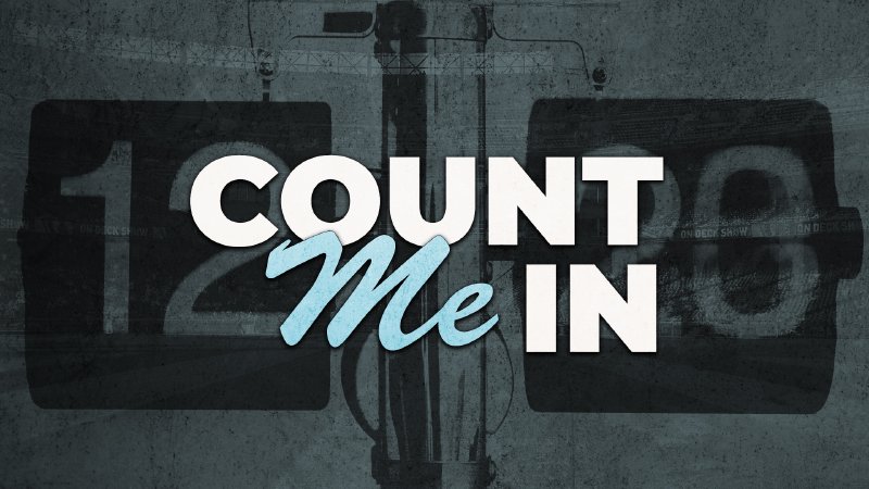 Count me in! (Sermon Series) | Spencer Christian Church
