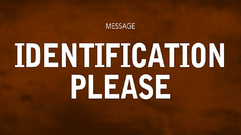 Identification Please | Christian Fellowship Church