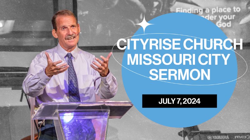 Missouri City Sermon | Stumbling Blocks | Faithful: Dear Church | CityRise