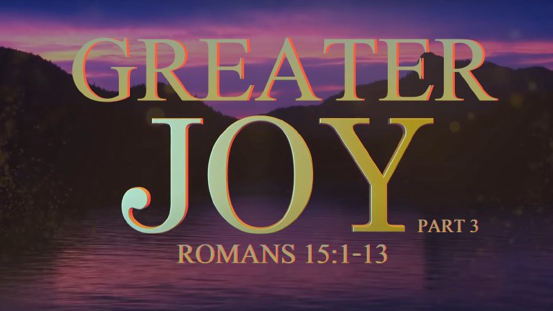 Greater Joy part 3 | The Key Church