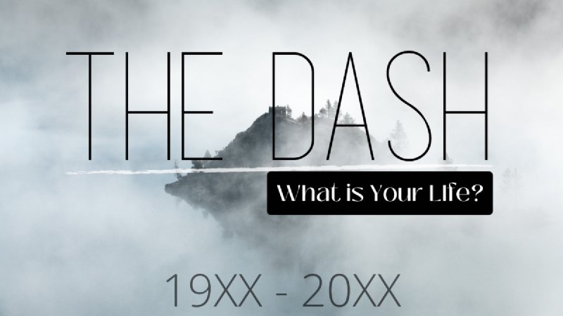 The Dash - Week 3 | Alpine Church of Christ