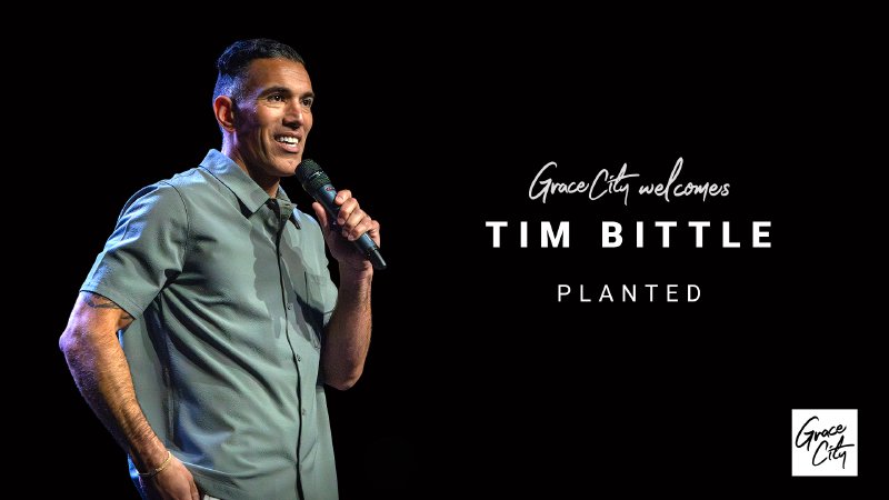 Special Guest Tim Bittle | Grace City Church
