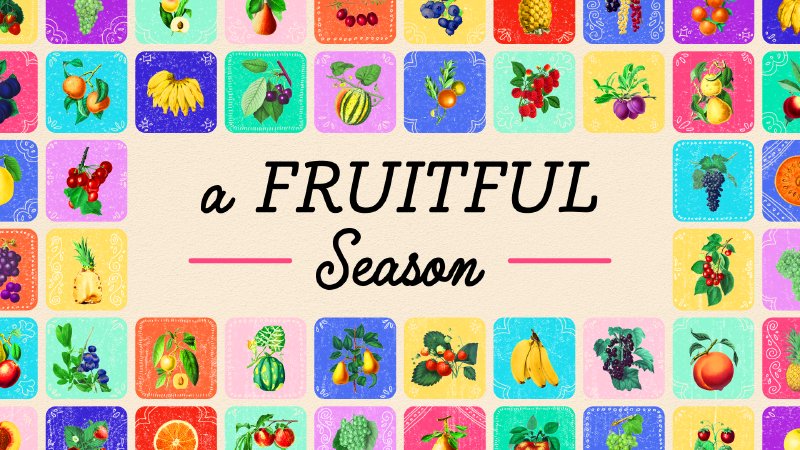 A Fruitful Season | The Rock Church Temecula Valley
