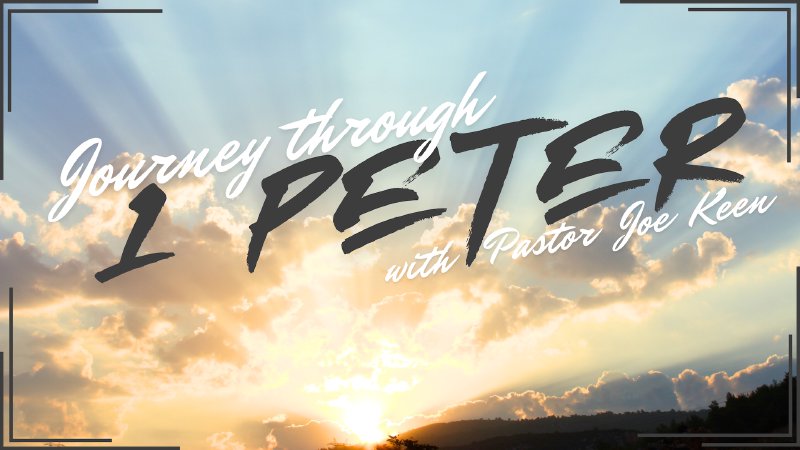 The Study of 1 Peter (Pt. 1) | New Covenant Fellowship