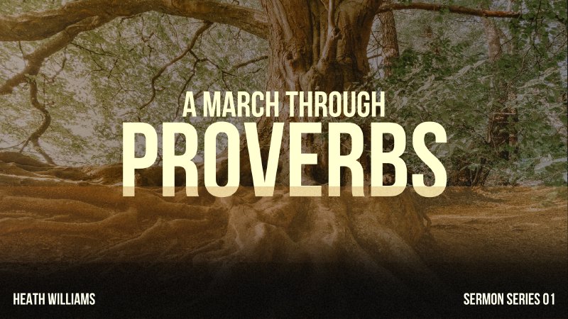 A March Through Proverbs | Kissimmee Christian Church