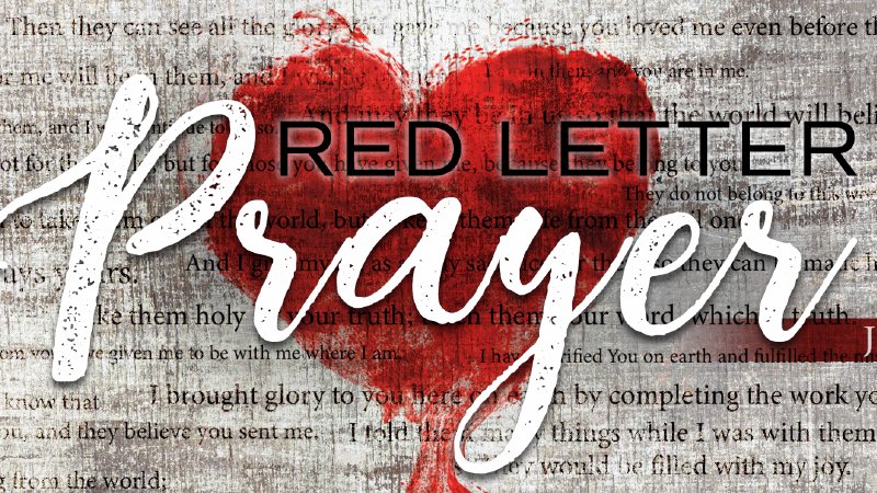 Red Letter Prayer | Connecting Life Church