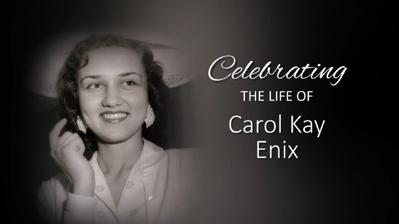 Celebrating the Life of Carol Kay Enix | Cameron Baptist Church