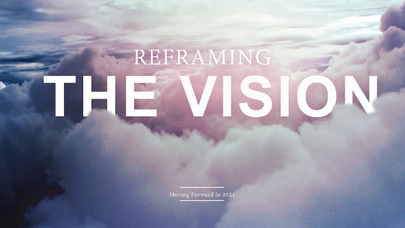 Reframing The Vision | Hardin Valley Church of Christ