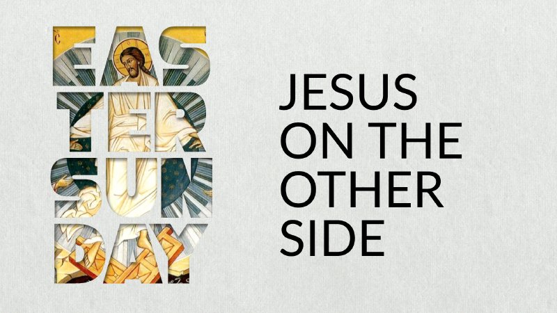 Jesus On the Other Side | Word of Life Church