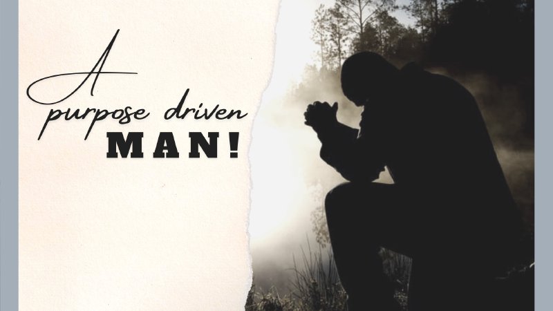 A Purpose Driven Man! | Liberty Church Campuses