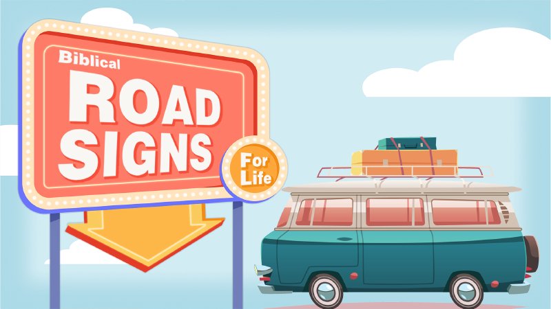 Road Signs For Life | Forest Park Church