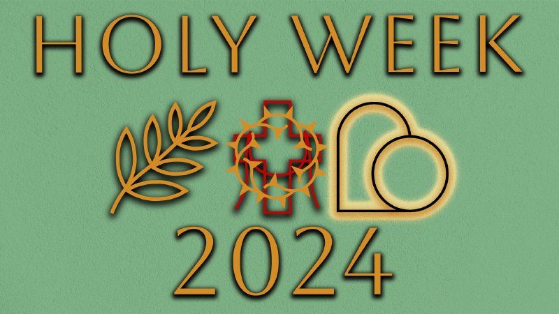 Holy Week 2024 | First Baptist Church of Gahanna