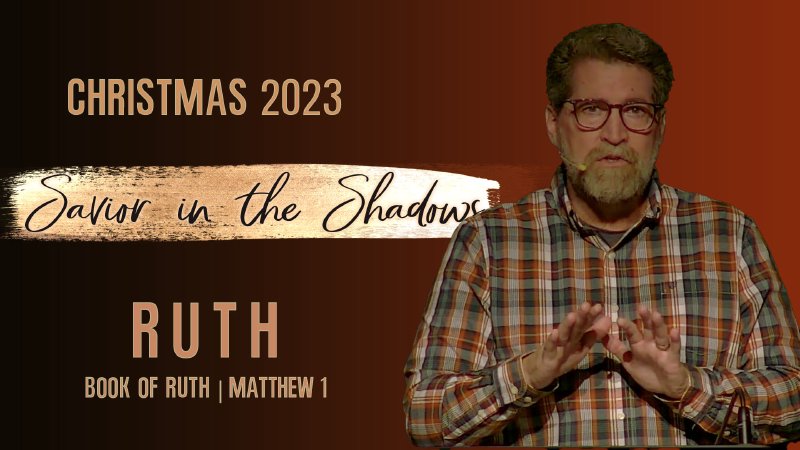 Ruth || Matthew 1, Book of Ruth | Eternal Church