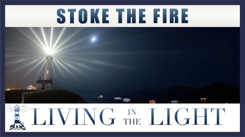 Stoke The Fire | Victory Church Grande Prairie