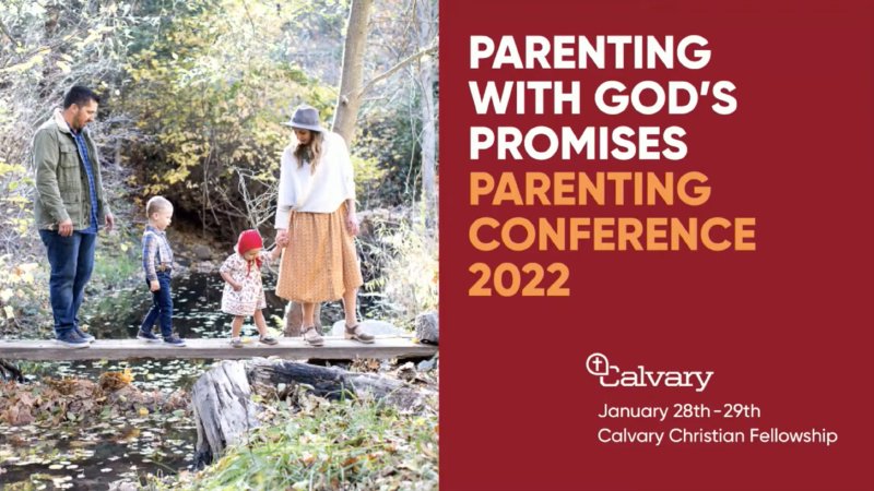 Parenting Conference - Supporting Husband's Leadership | Calvary Chapel San Jose