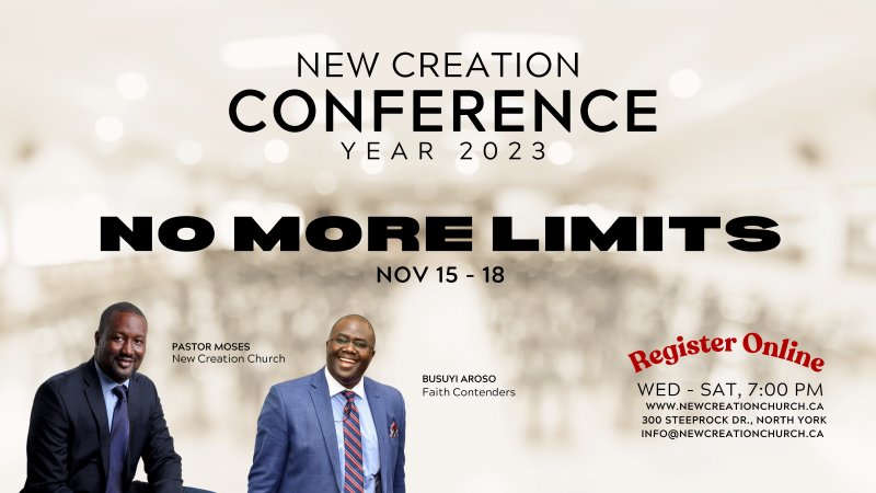New Creation Conference 2023 - No More Limits: Day 2 | New Creation ...