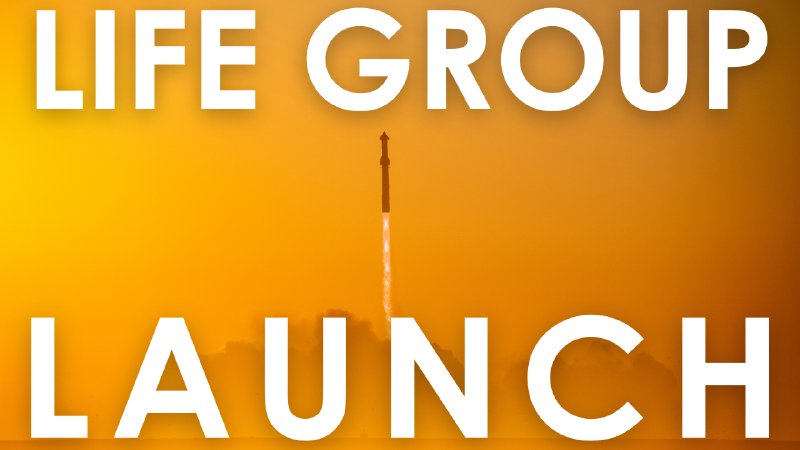 Life Group Launch 2025 | New Hope Church Niagara