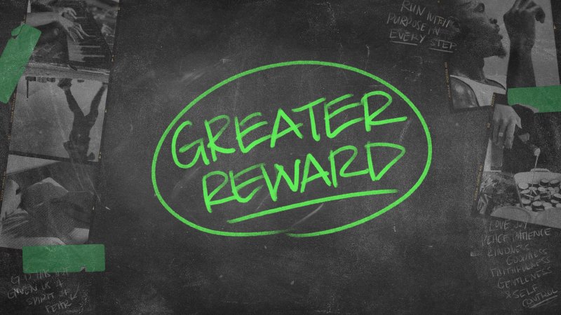 Greater Reward | Carrollwood Seventh Day Adventist Church