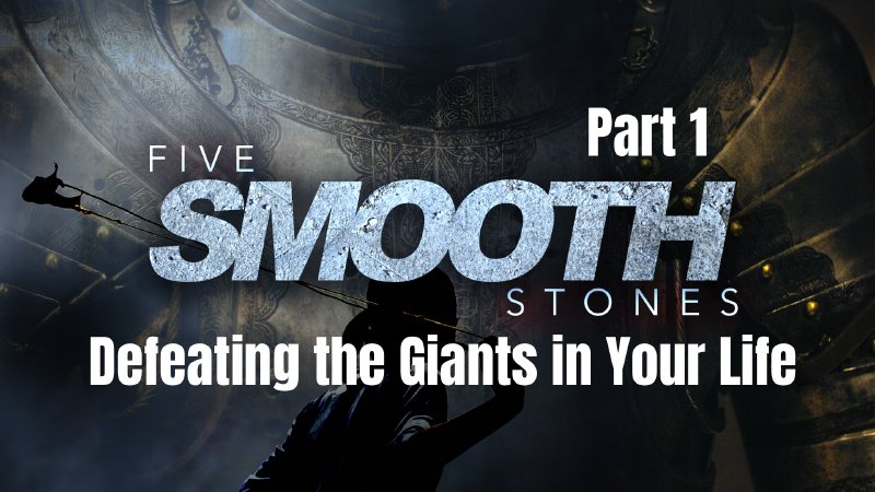 Five Smooth Stones - Part 1 | FCF World Outreach
