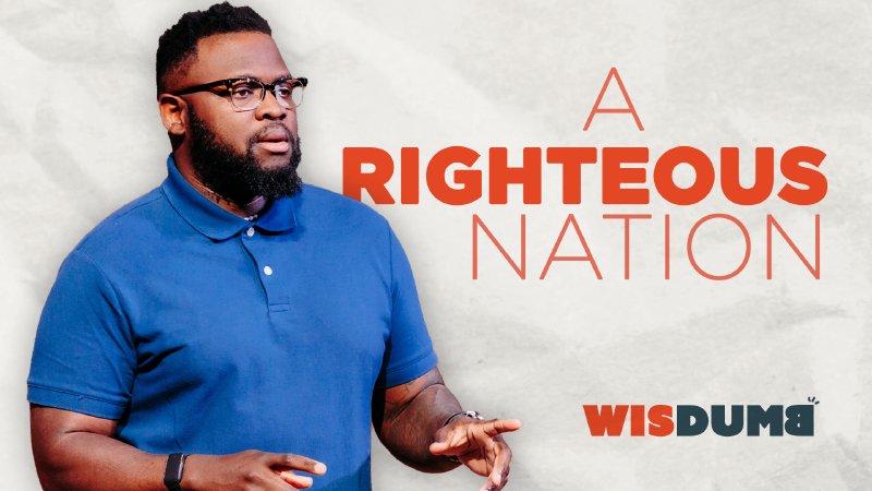 A Righteousness Nation | First Baptist Church Peachtree City - GA